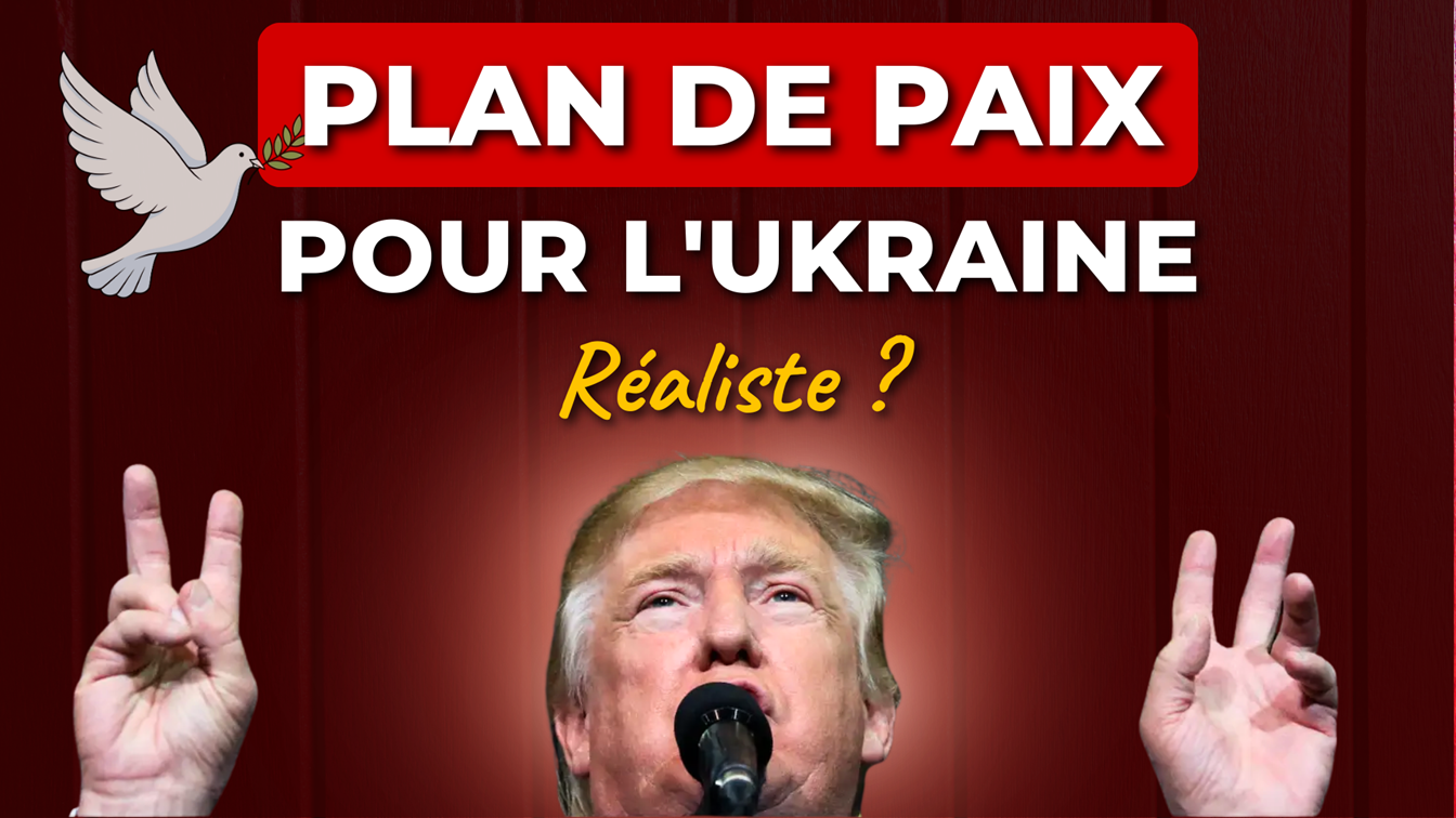 Plan de paix de Trump pour l’Ukraine, une potentielle victoire russe ...
